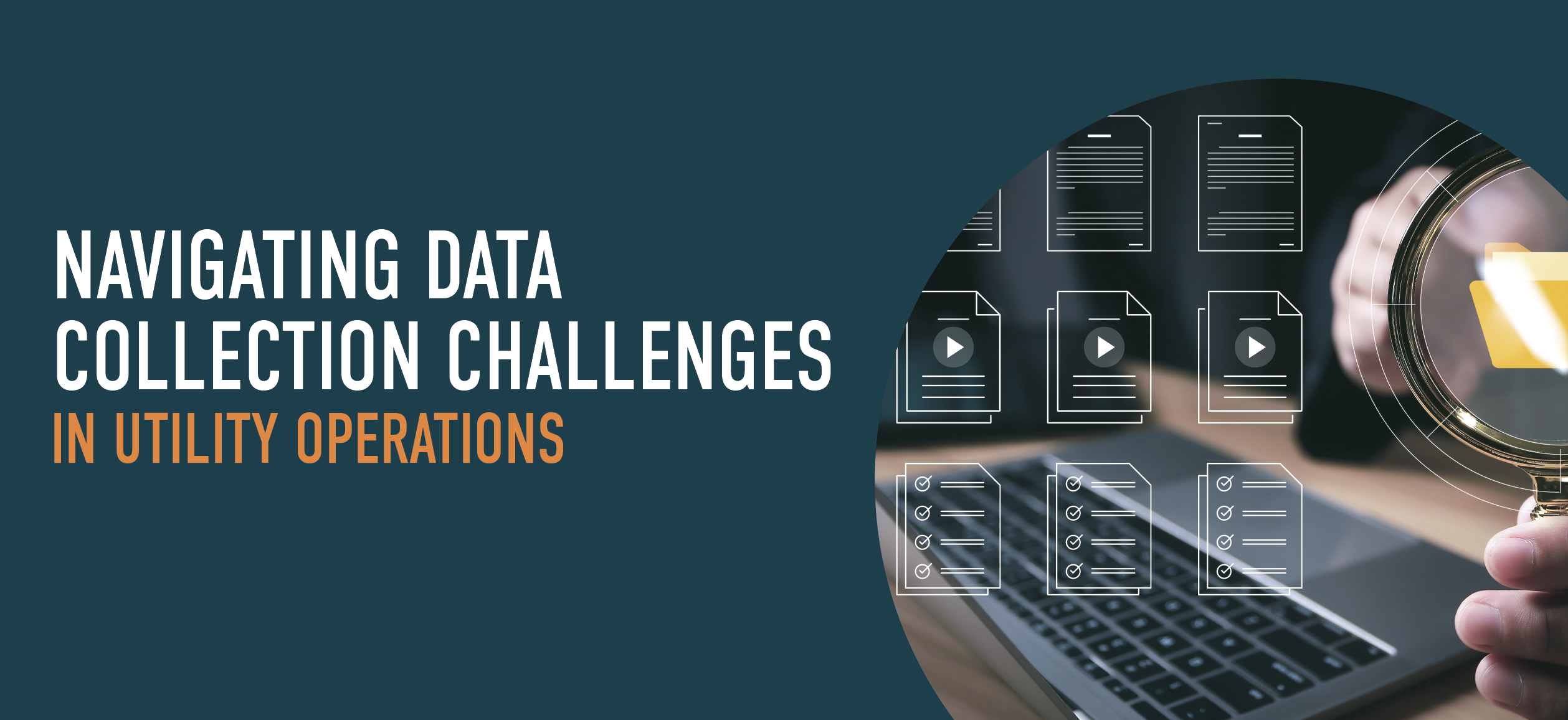 Overcoming Data Collection Hurdles in Utility Operations - Primera
